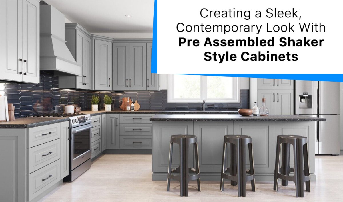 Creating a sleek, contemporary look with preassembled shaker style cab ...